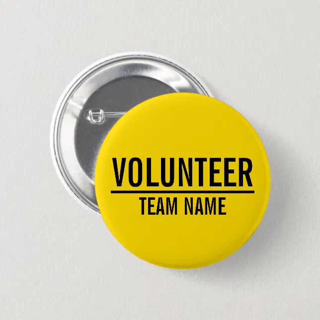 Yellow Volunteer Badge with Custom Team Name Button | Zazzle