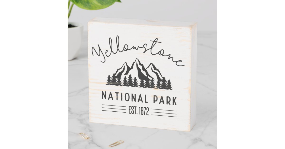 Yellowstone National Park Hiking Camping Wooden Box Sign | Zazzle