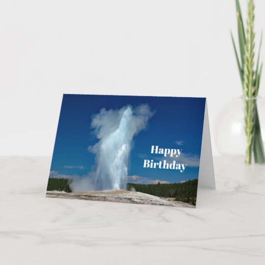 Yellowstone Old Faithful Landscape Photo Birthday Card | Zazzle.com