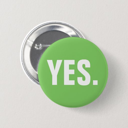 YES custom color button | Zazzle