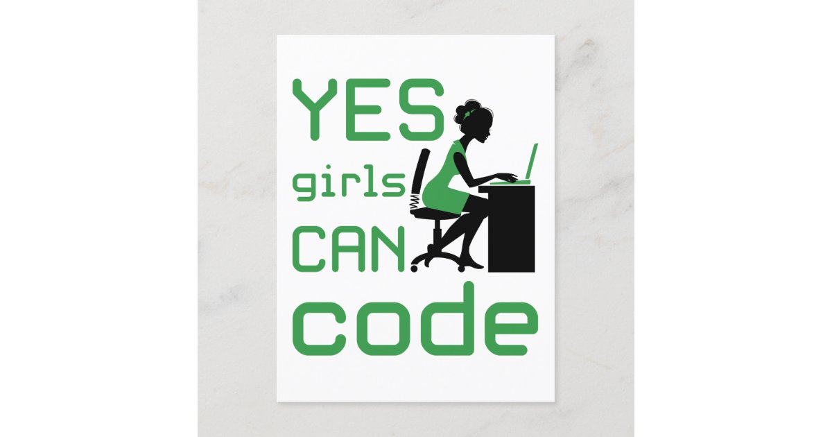 Yes Girls Can Code Woman Programmer Developer Postcard | Zazzle