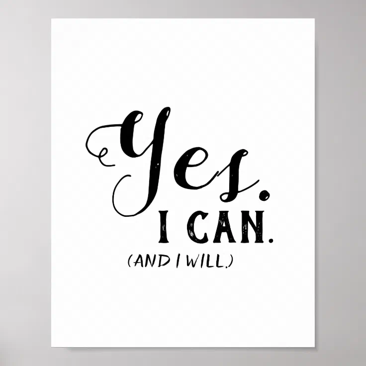 Yes I Can And I Will Motivational Christian Art Poster | Zazzle