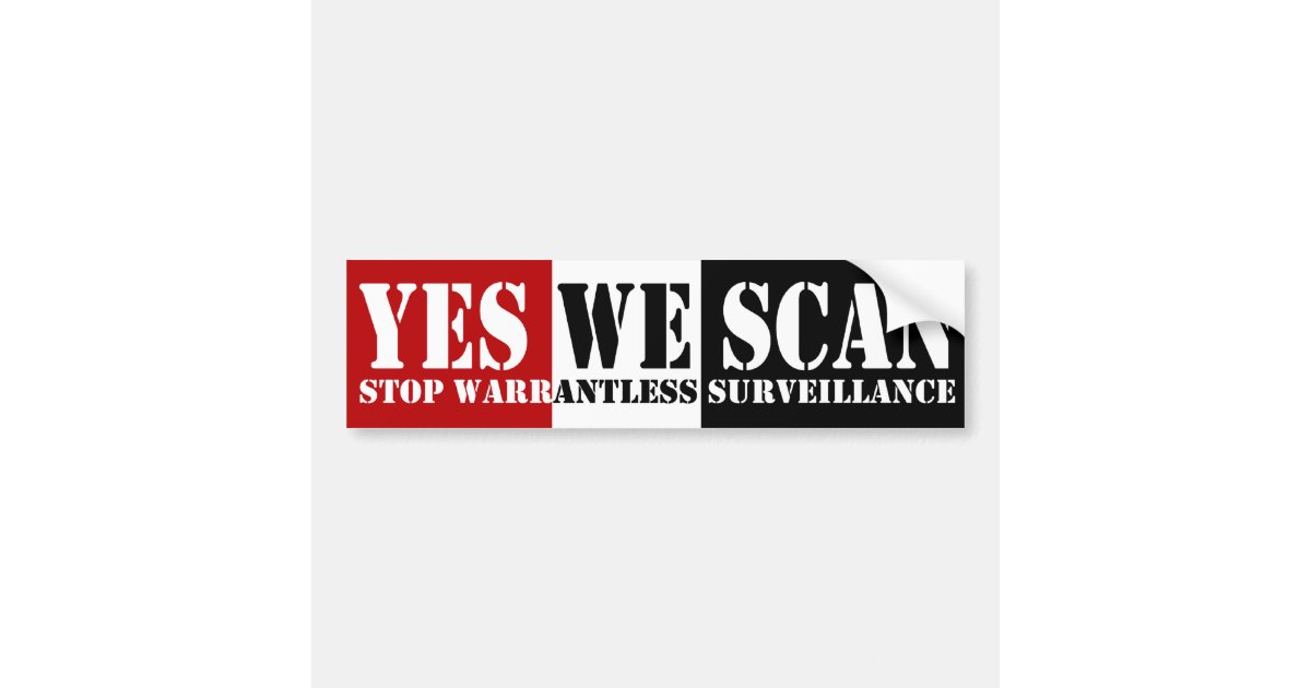 Yes We Scan Bumper Sticker | Zazzle