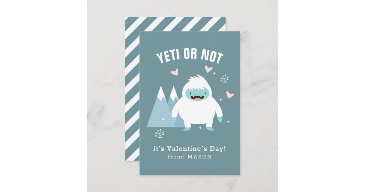 "Yeti or Not" Classroom Valentine Note Card | Zazzle