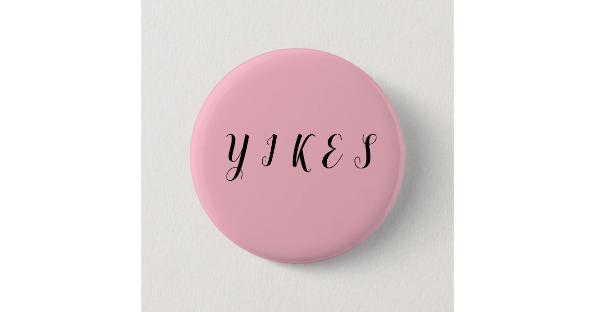 Yikes Meme Button | Zazzle