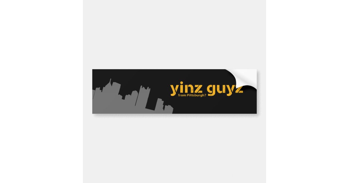 Yinz guyz bumper sticker | Zazzle