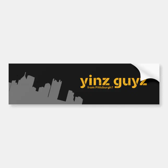 Yinz guyz bumper sticker | Zazzle