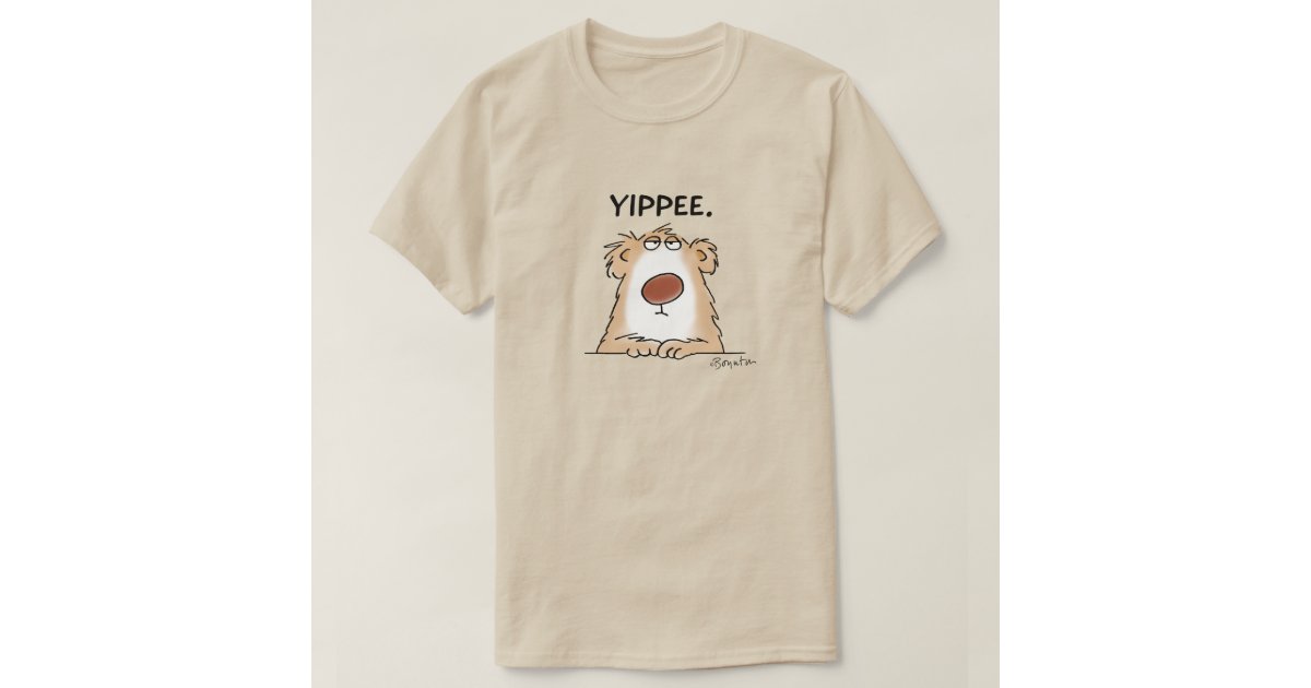 YIPPEE BEAR Sandra Boynton T-Shirt | Zazzle