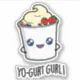 Yo-gurt Gurl Funny Yogurt Pun Sticker | Zazzle