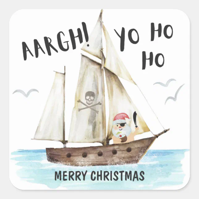 Yo Ho Ho Pirate Santa Ship Merry Christmas Square Sticker | Zazzle