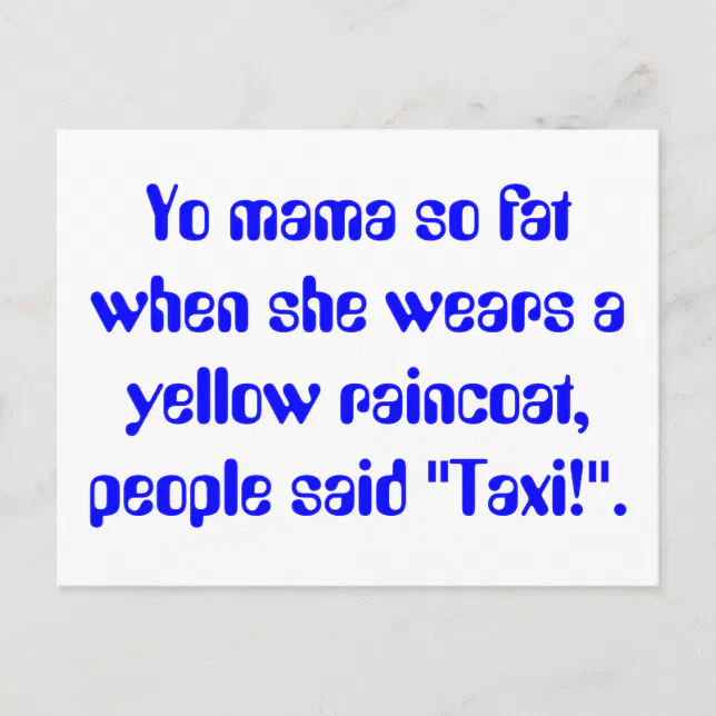 Yo mama so fat postcard | Zazzle