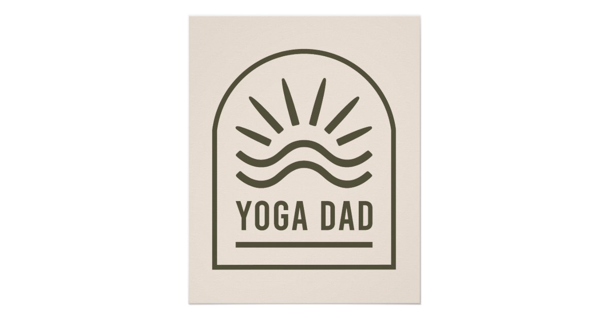 Yoga dad zen spiritual yogi boho aesthetic poster | Zazzle
