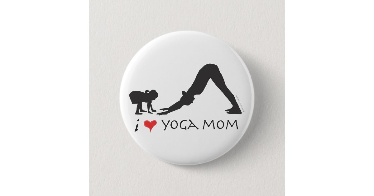 Yoga Mom Button | Zazzle