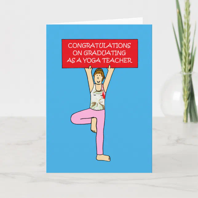Yoga Teacher Graduate Congratulations Card Zazzle