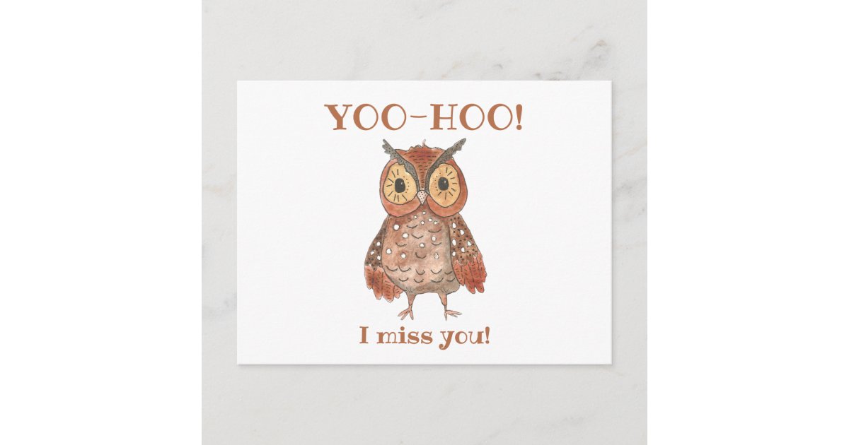 Yoo-hoo Cute Owl I Miss You School Teacher Postcard | Zazzle