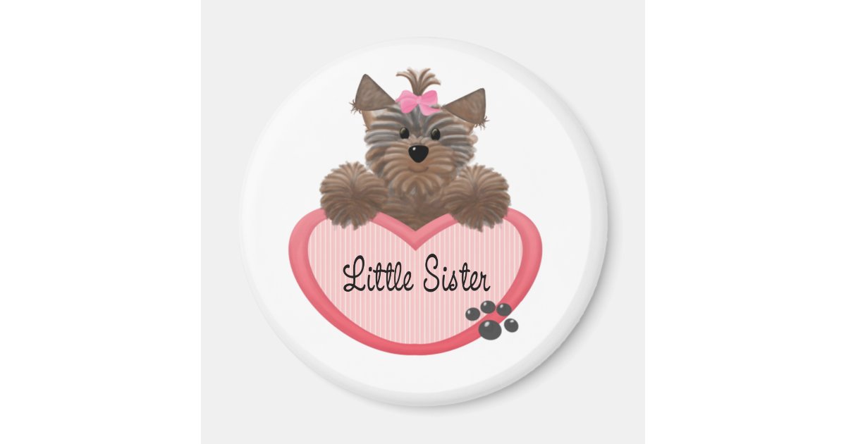 Yorkie Little Sister Magnet | Zazzle