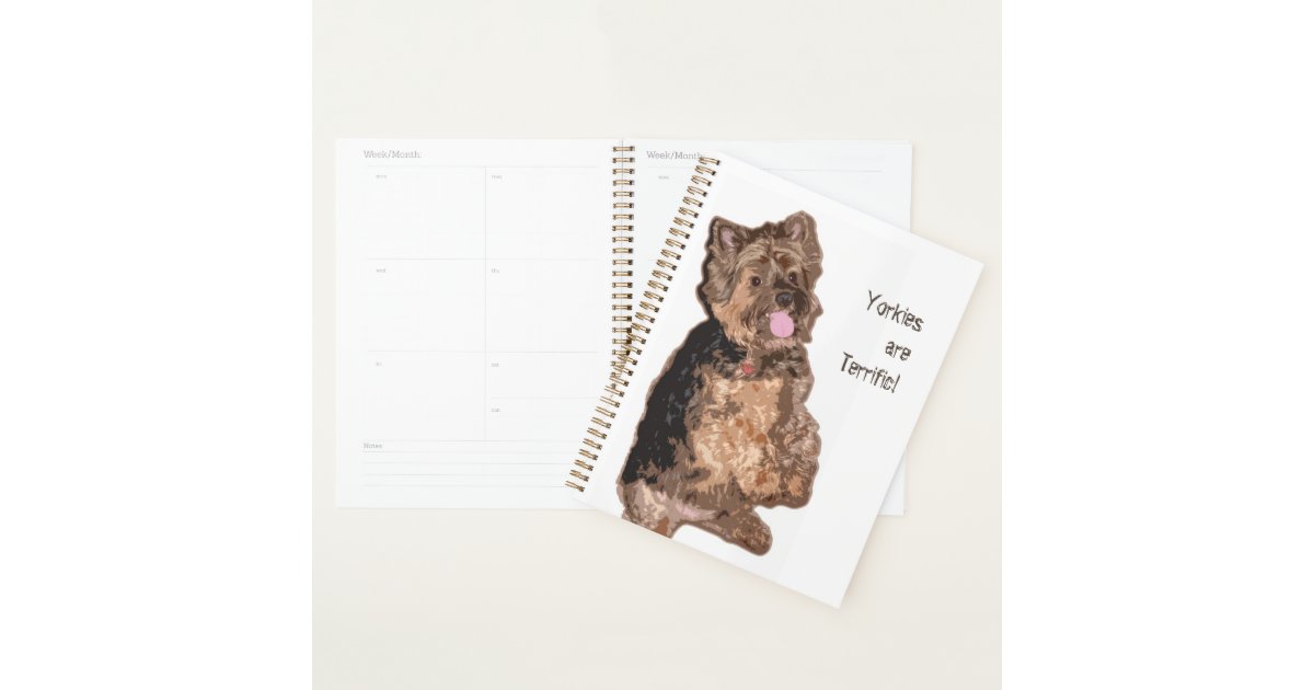 Yorkies are Terrific! Planner | Zazzle
