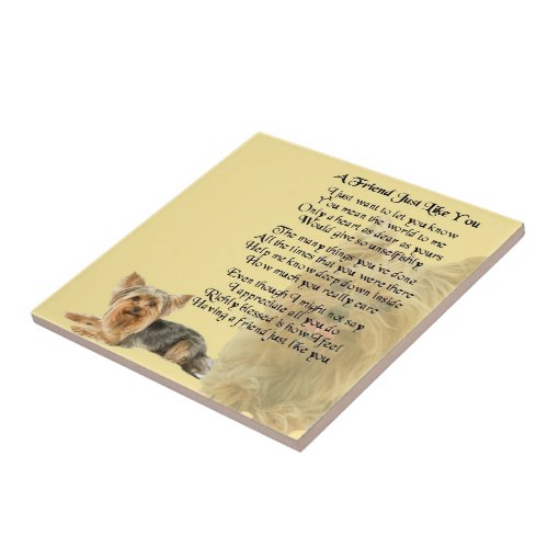 Yorkshire Terrier Dog Friend Poem Tile | Zazzle