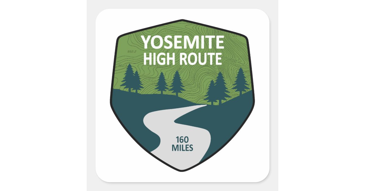 Yosemite High Route Square Sticker | Zazzle