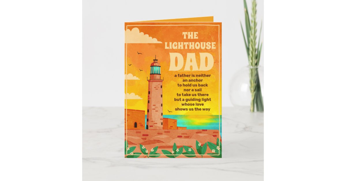 You are a lighthouse dad Father's Day Personalized Card | Zazzle