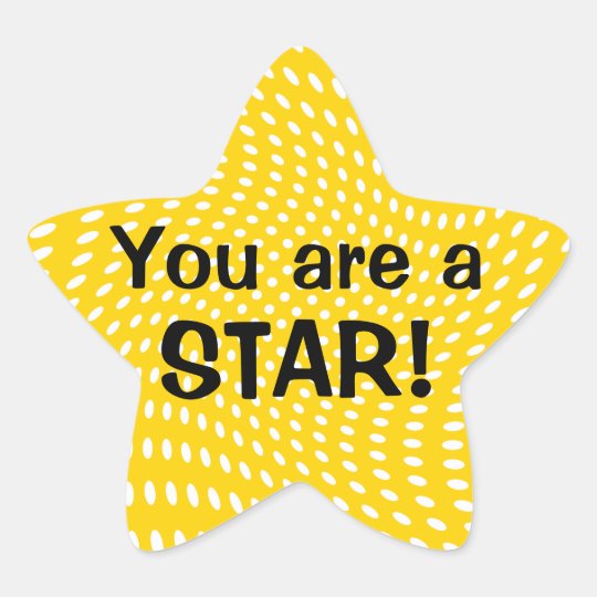 You are a Star Reward Stickers | Zazzle.com