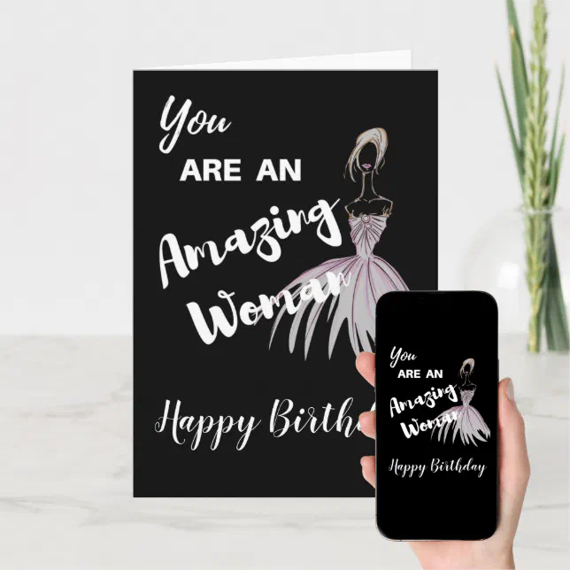 You are an amazing woman birthday card | Zazzle