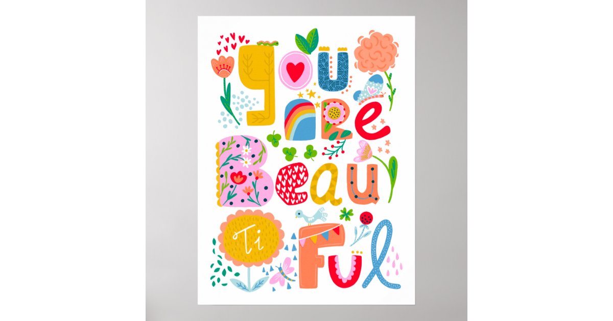 You are Beautiful Poster | Zazzle