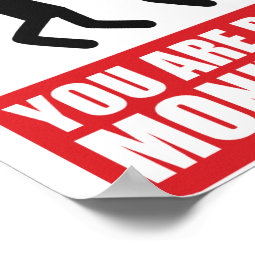 You Are Being Monitored Poster | Zazzle