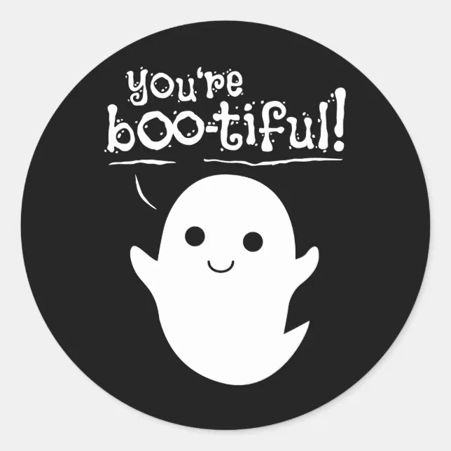 You are bootiful ghost classic round sticker | Zazzle