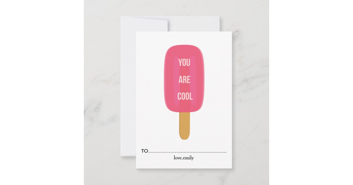 You Are Cool Valentine's day Card | Zazzle
