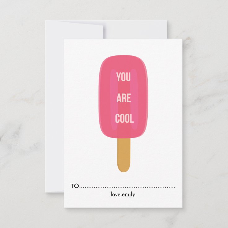 You Are Cool Valentine's day Card | Zazzle