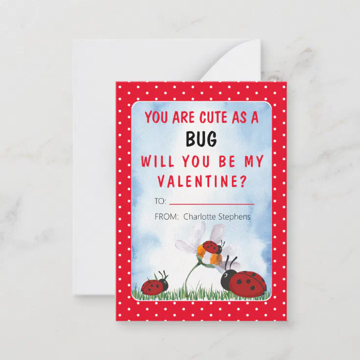 You Are Cute As A Bug Valentine's Day Classroom Note Card | Zazzle