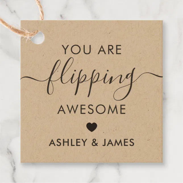 You are Flipping Awesome Gift Tag, Kraft Favor Tags | Zazzle