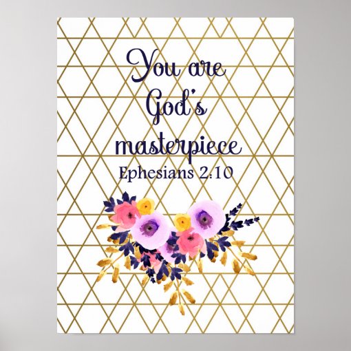 You Are God's Masterpiece Bible Verse Poster | Zazzle