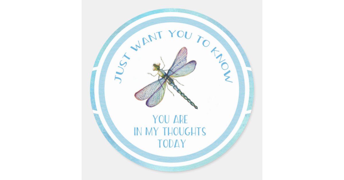 You are in my Thoughts Today Round Sticker | Zazzle