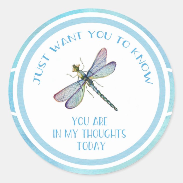 You are in my Thoughts Today Round Sticker | Zazzle.com