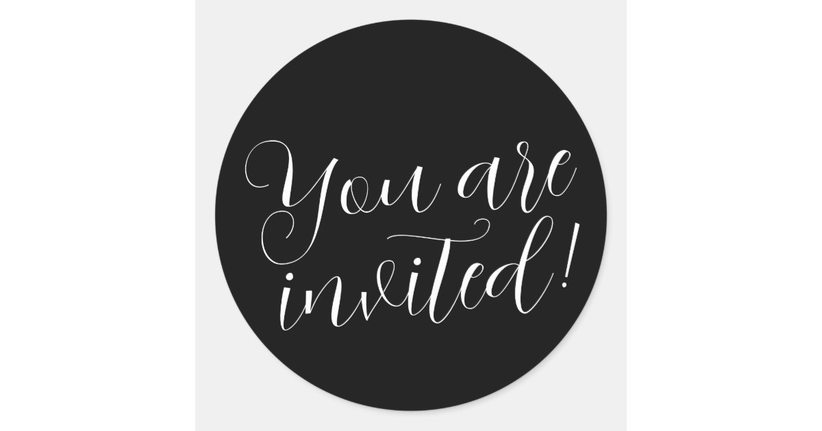 You Are Invited Party Invitation Classic Round Sticker | Zazzle