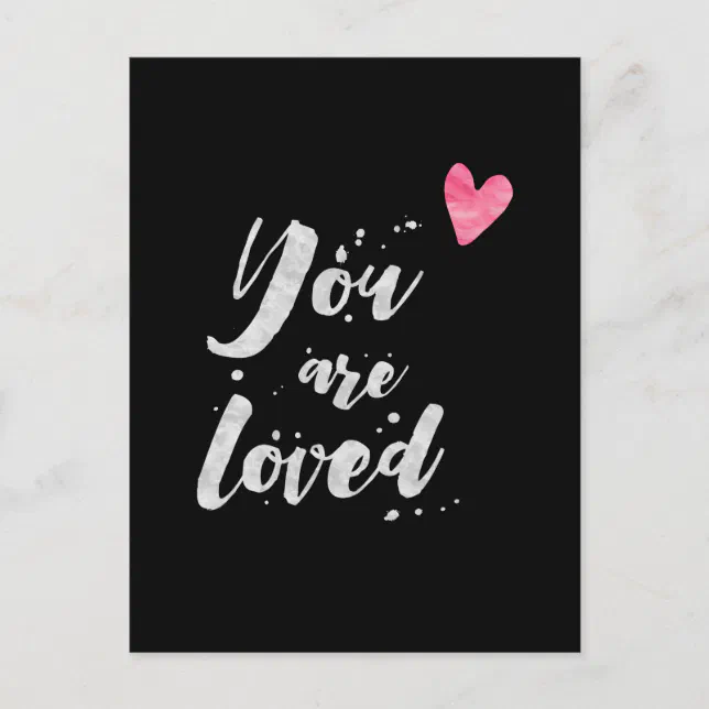 You Are Loved - Inspirational Card | Zazzle