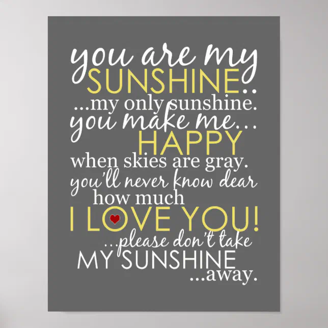 You Are My Sunshine - Gray - Poster | Zazzle