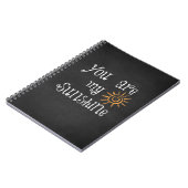 You are My Sunshine Notebook | Zazzle