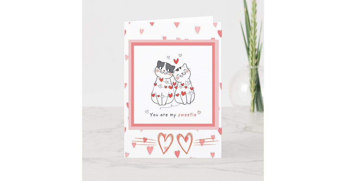 You Are My Sweetie Holiday Card Zazzle