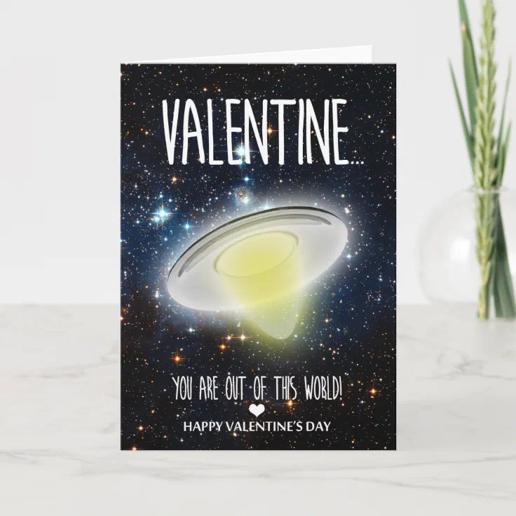 You are out of this world Valentine Day Card | Zazzle