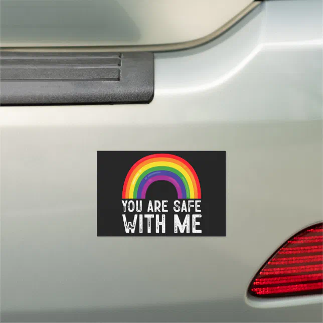 You Are Safe With Me LGBTQ Pride Month Rainbow Car Magnet | Zazzle