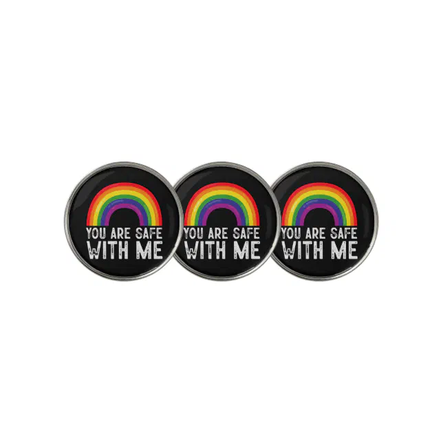 You Are Safe With Me LGBTQ Pride Month Rainbow Golf Ball Marker | Zazzle