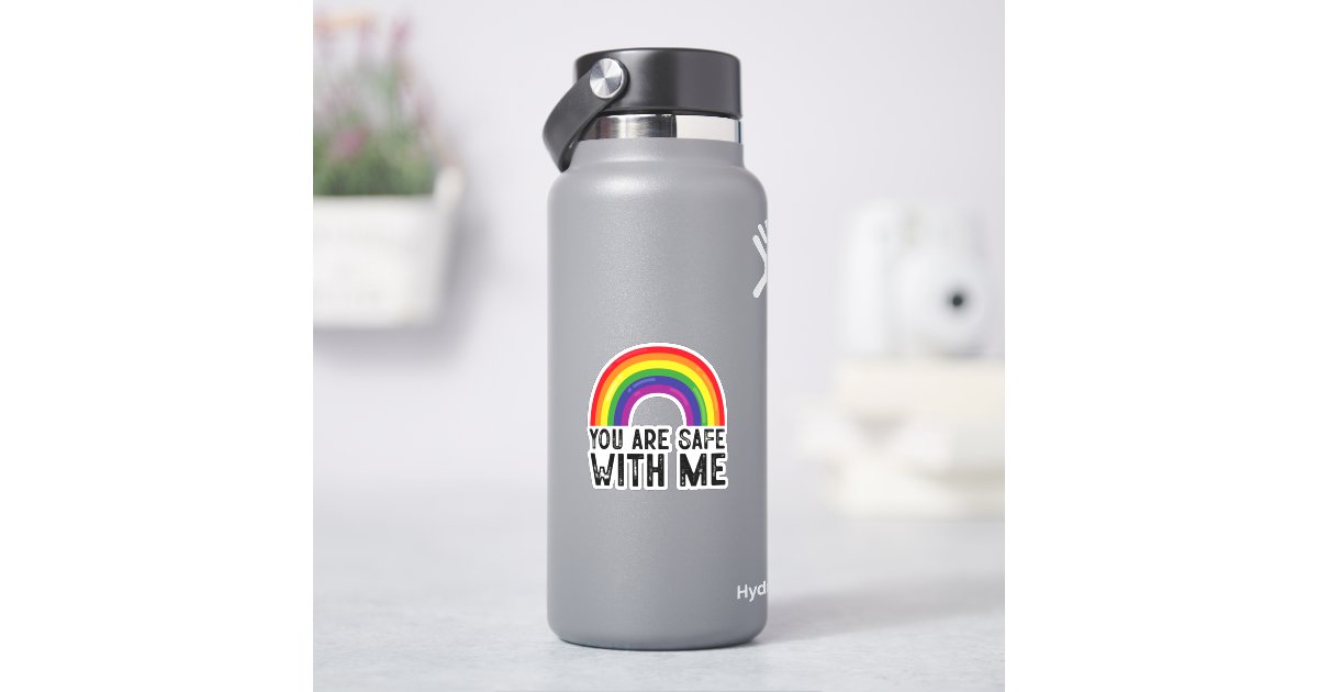 You Are Safe With Me LGBTQ Pride Month Rainbow Sticker | Zazzle