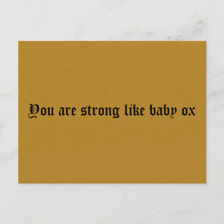 You are strong like baby ox,quote from Orphan Blac Postcard | Zazzle