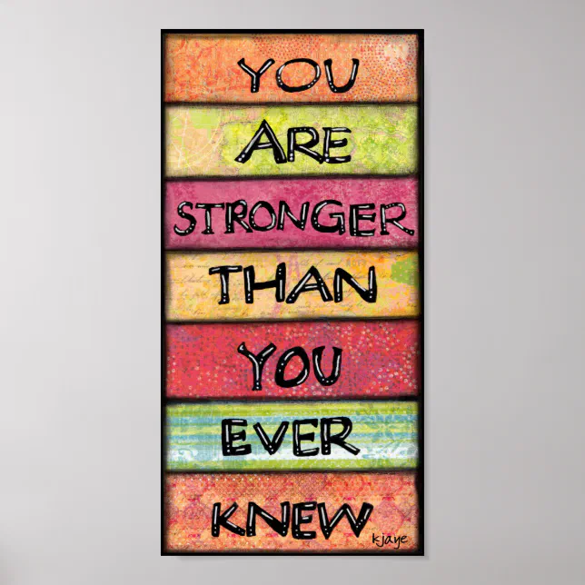 You Are Stronger - Motivational Inspirational Art Poster | Zazzle