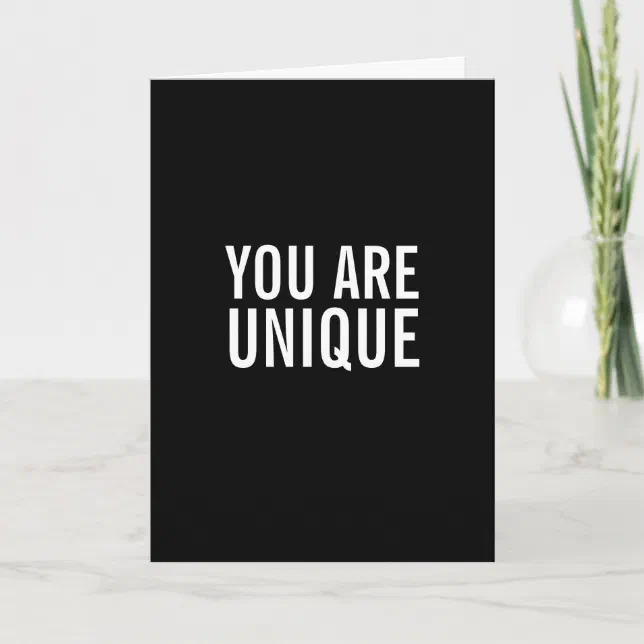 You Are Unique Funny Greeting Card | Zazzle