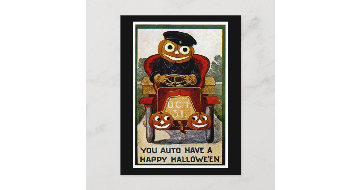 You Auto Have a Happy Halloween Postcard | Zazzle