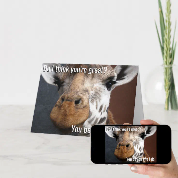 You Bet Giraffe Encouragement Card | Zazzle